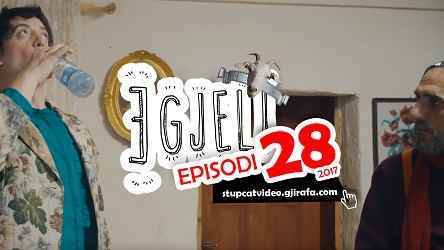 Stupcat Egjeli 2017 - Episodi 28 | GjirafaVideo