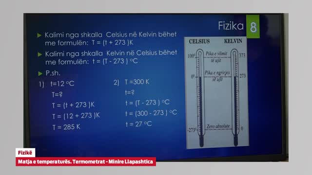 Klasa 8 - Fizikë - Matja e temperaturës - Termometrat | GjirafaVideo